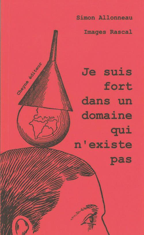 Je suis fort dans un domaine qui n'existe pas