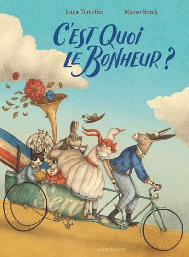 C'est quoi le bonheur